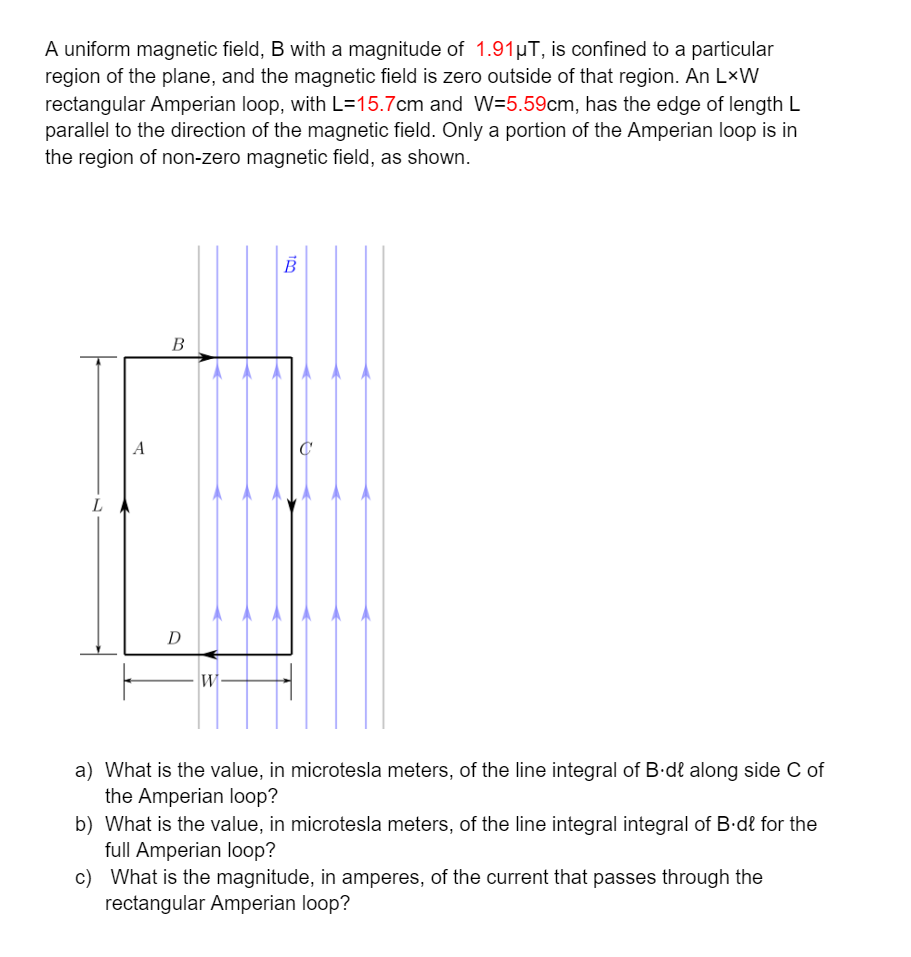 Solved A uniform magnetic field, B with a magnitude of | Chegg.com