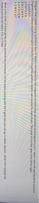 Solved Using an interrupted mating technique, five Hfr | Chegg.com