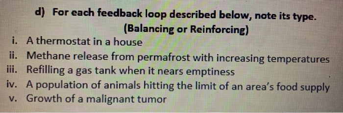 Solved Determine if the below are balancing feedback loops | Chegg.com