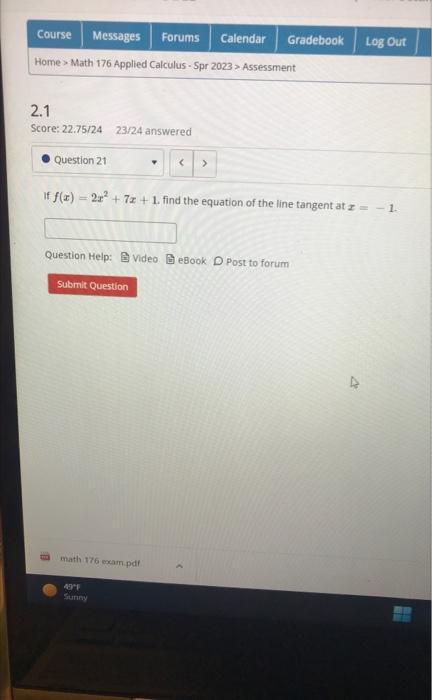 Solved If f(x)=2x2+7x+1. find the equation of the line | Chegg.com