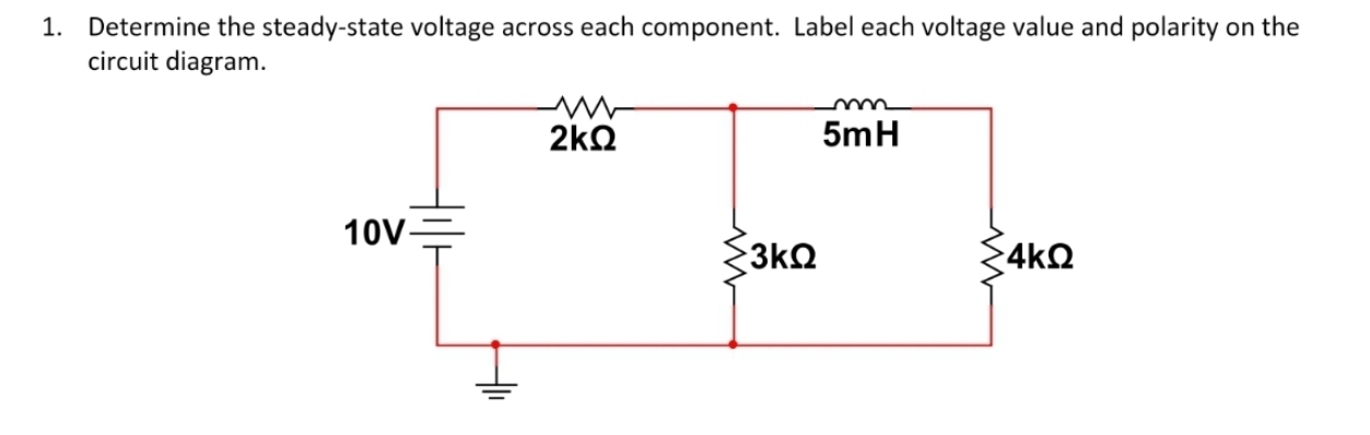 Solved Determine the steady-state voltage across each | Chegg.com