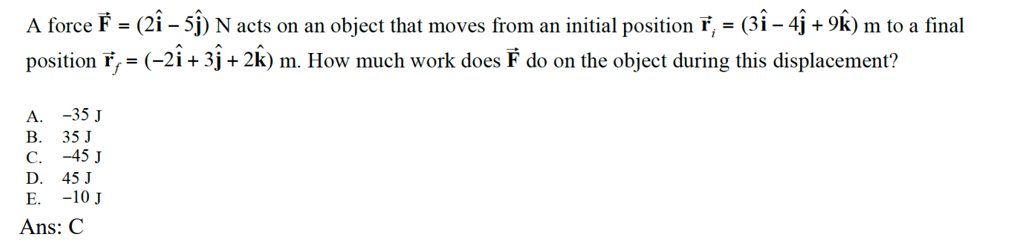 Solved A force vec(F)=(2hat(i)-5hat(j))N ﻿acts on an object | Chegg.com