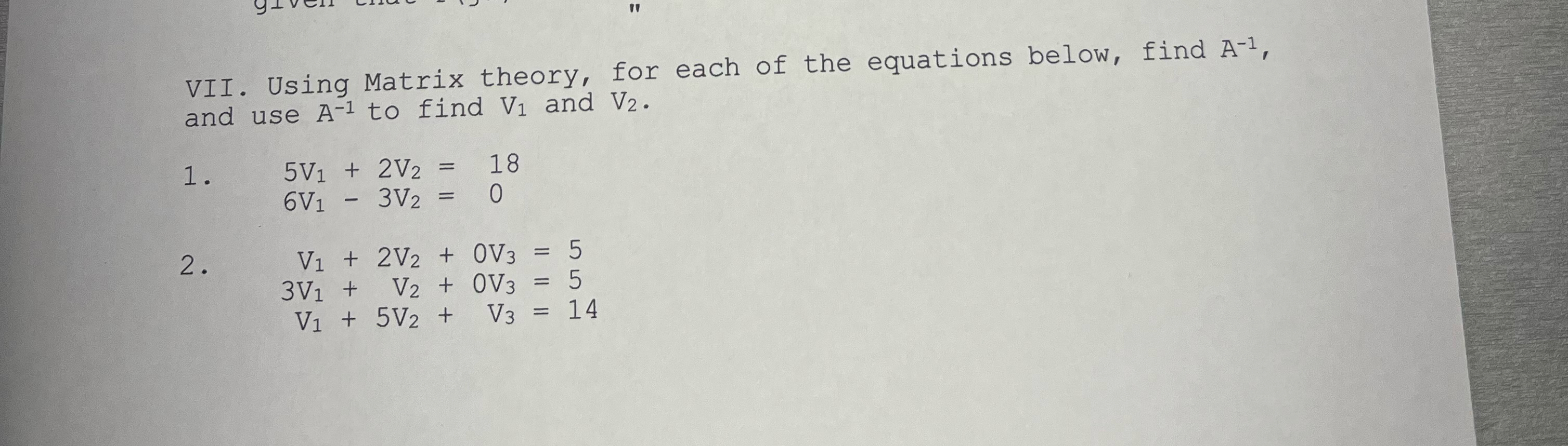 Solved VII. Using Matrix theory, for each of the equations | Chegg.com