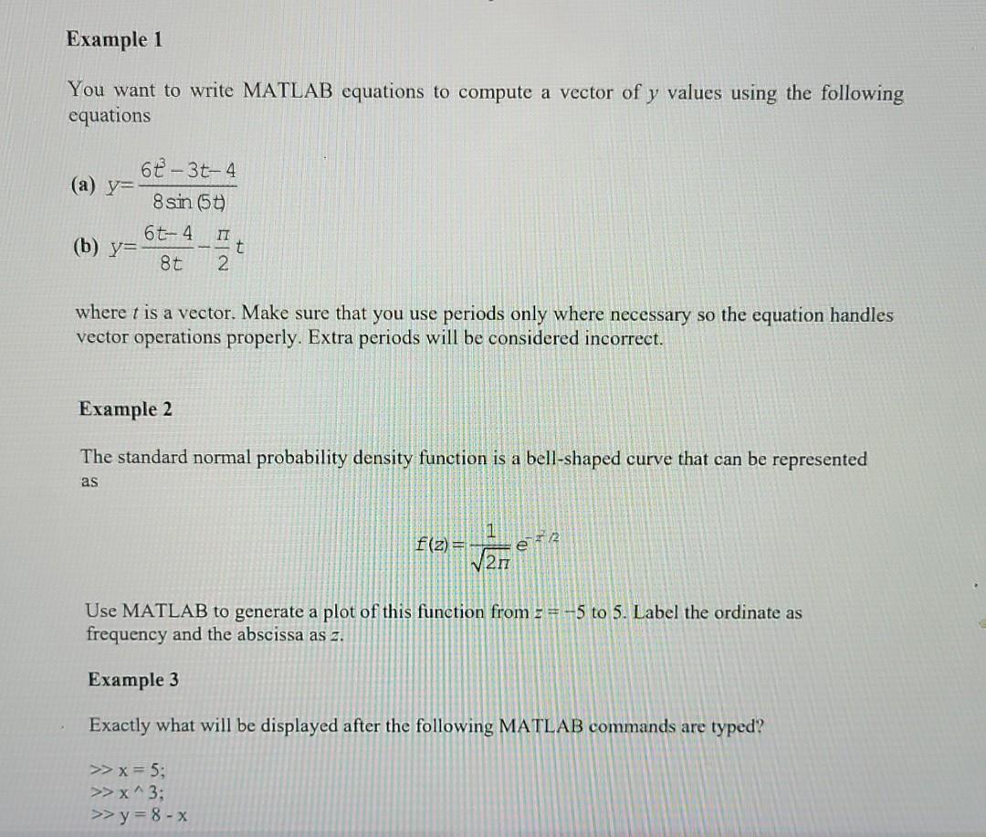 Solved Example 1 You Want To Write Matlab Equations To