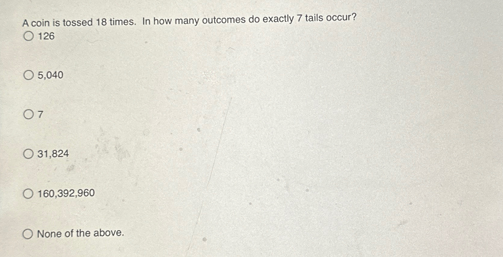 Solved A coin is tossed 18 ﻿times. In how many outcomes do | Chegg.com