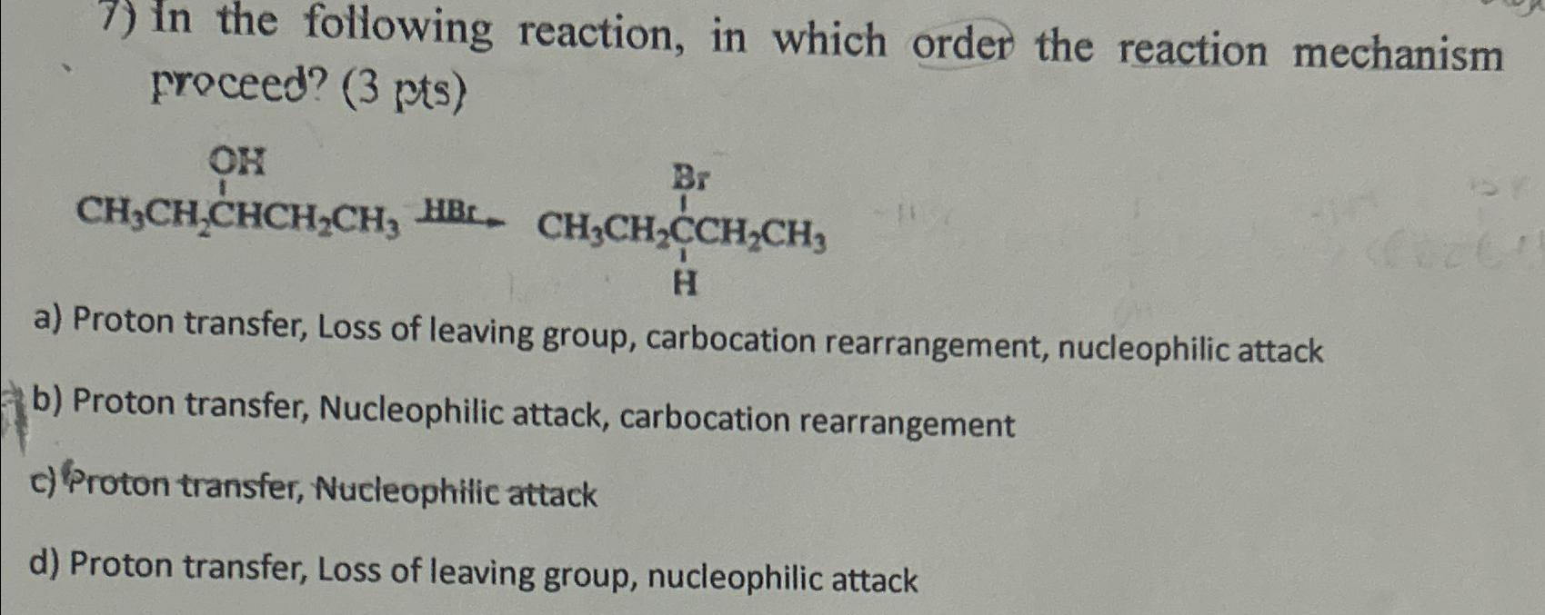 Solved In the following reaction, in which order the | Chegg.com