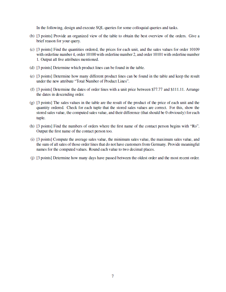 Solved In the following, design and execute SQL queries for | Chegg.com