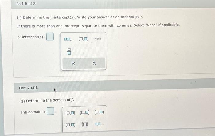 Solved Part 8 of 8 (h) Determine the range of f. The range | Chegg.com