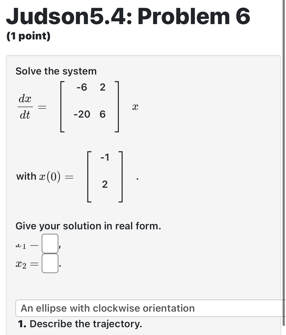 Solved Judson5.4: Problem 6(1 ﻿point)Solve the | Chegg.com