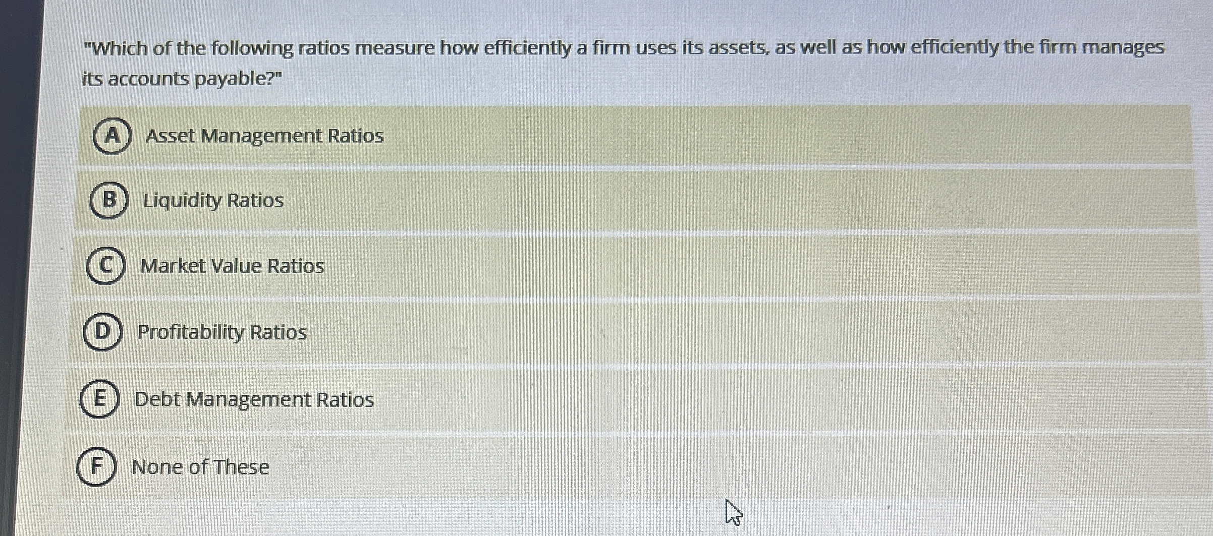 Solved "Which of the following ratios measure how | Chegg.com