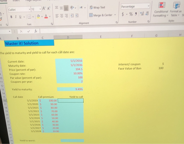 Solved can you show me how to do the Yield to call in Excel | Chegg.com