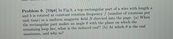 Solved Problem 9. [10pt] In Fig.9, a top rectangular part of | Chegg.com