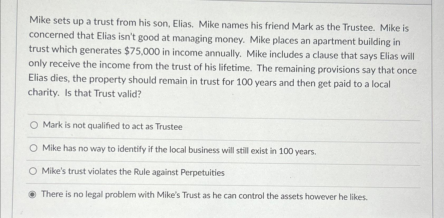 Solved Mike sets up a trust from his son, Elias. Mike names | Chegg.com