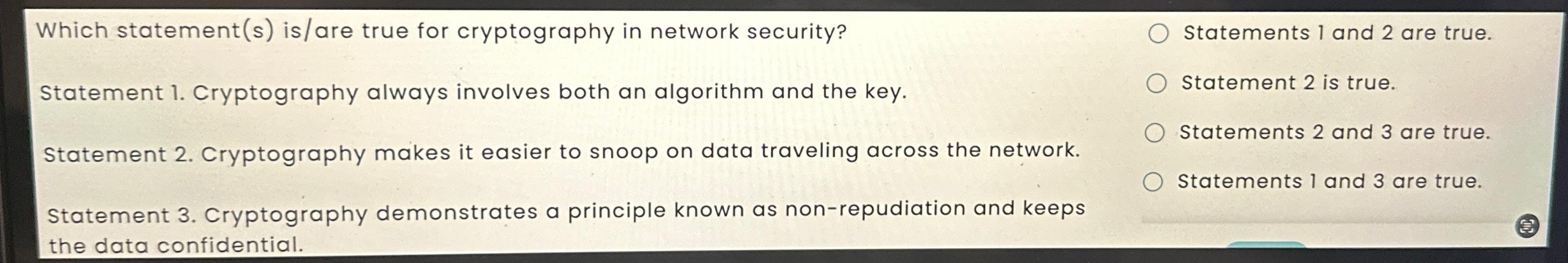 Solved Which statement(s) ﻿is/are true for cryptography in | Chegg.com