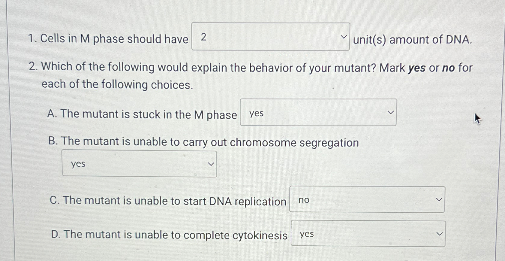 Solved Cells in M phase should have unit(s) ﻿amount of | Chegg.com