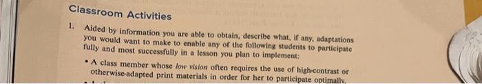 Solved Classroom Activities 1. Aided by information you are | Chegg.com