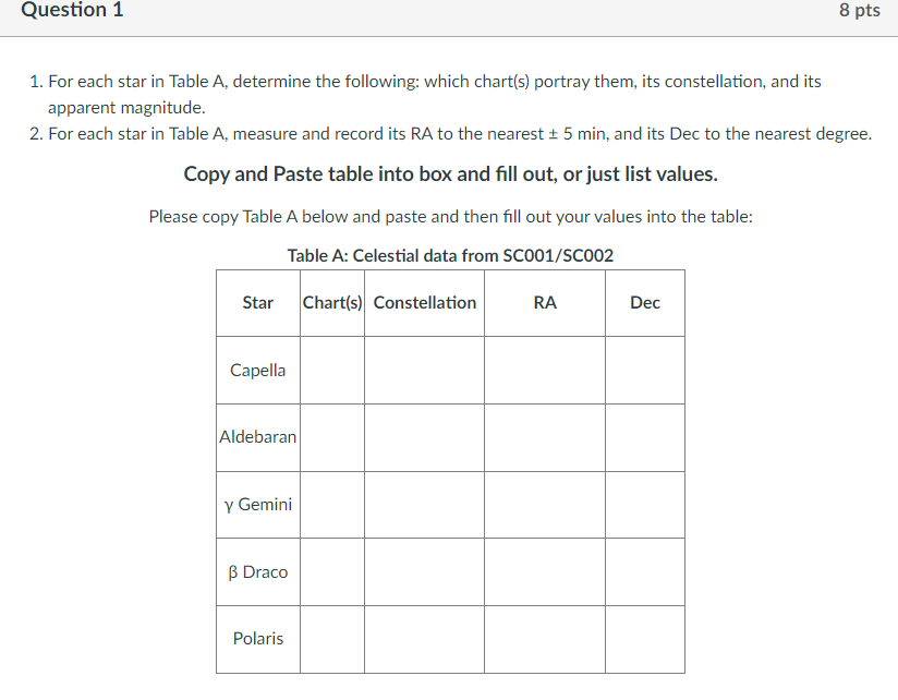 Solved Question 18ptsFor each star in Table A, ﻿determine | Chegg.com