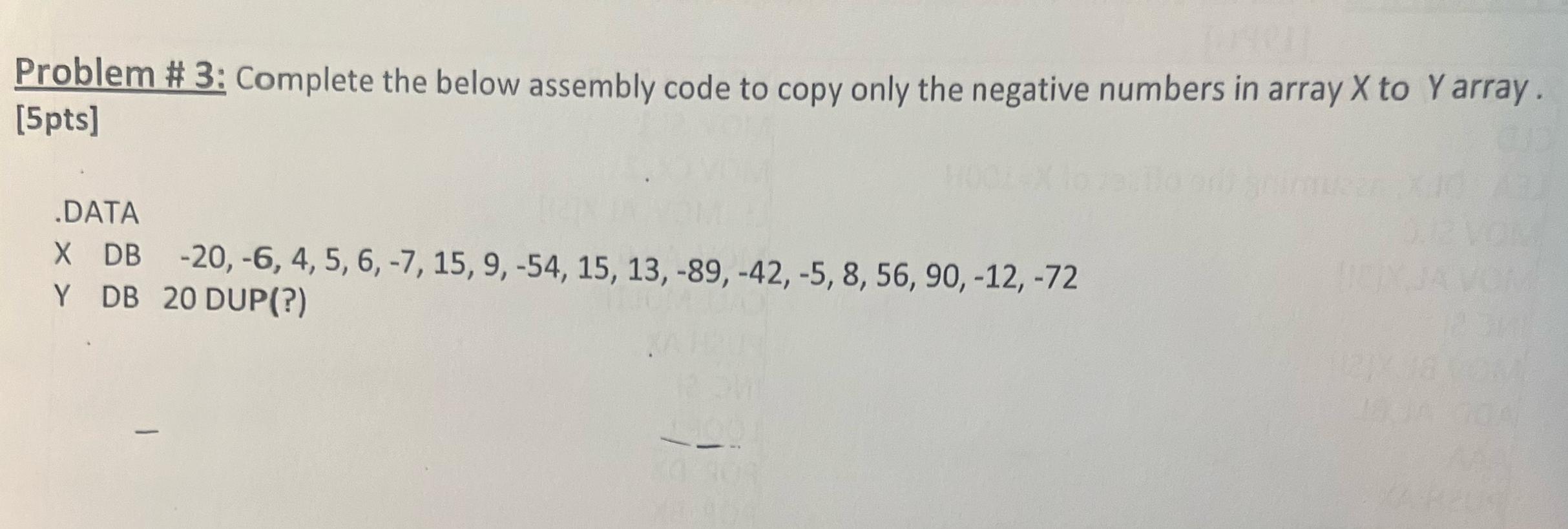 Solved Problem # 3: Complete the below assembly code to copy | Chegg.com