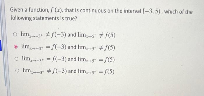Solved Given a function, f(x), that is continuous on the | Chegg.com