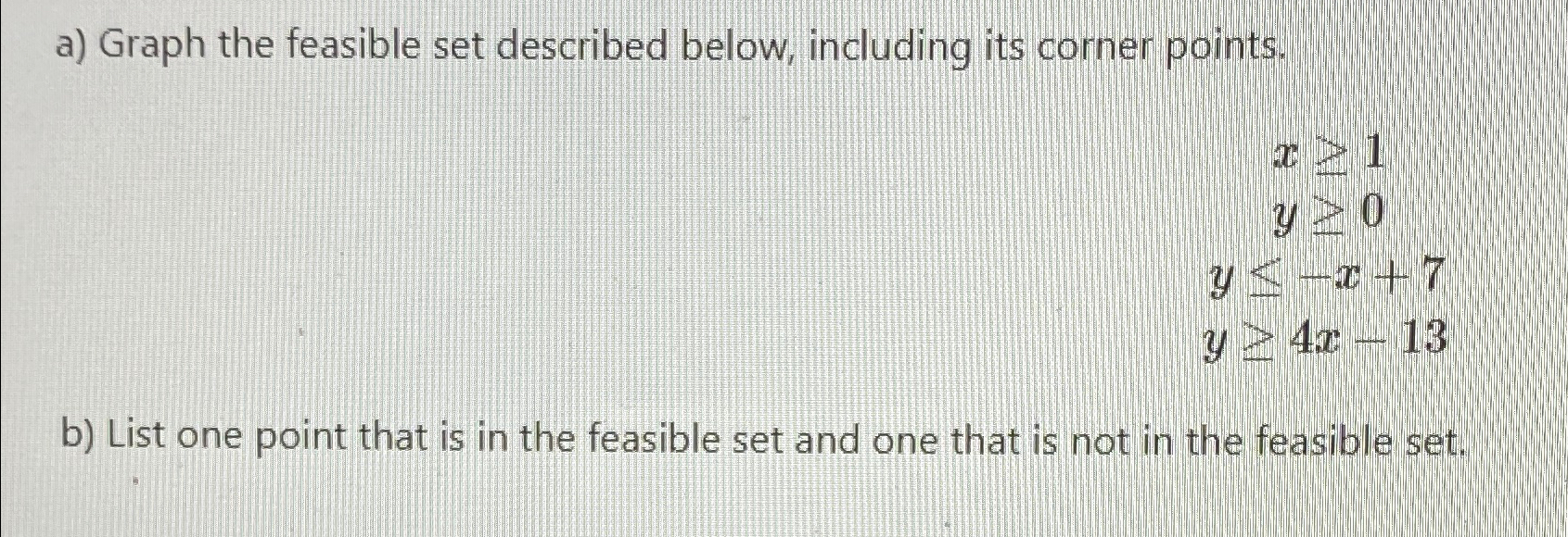 Solved a) ﻿Graph the feasible set described below, including | Chegg.com