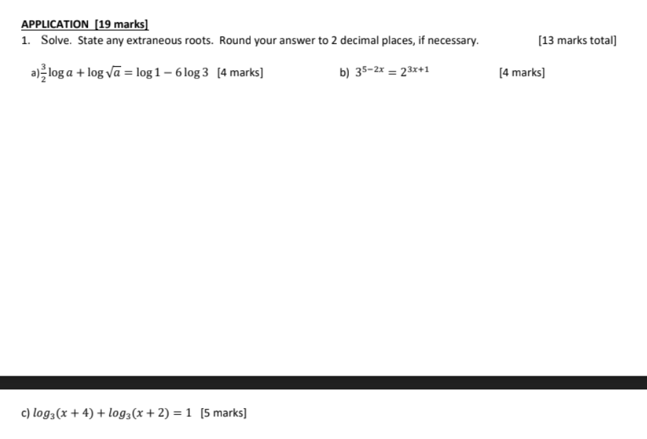 Solved APPLICATION [19 ﻿marks]Solve. State any extraneous | Chegg.com