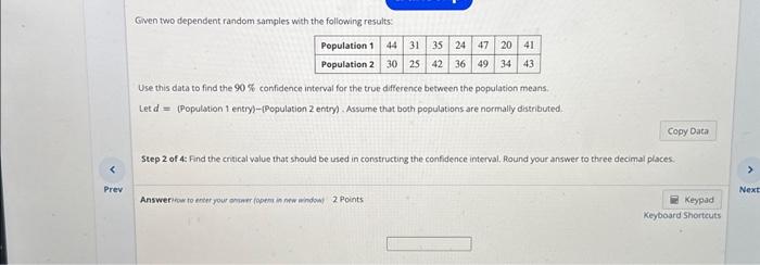 Solved Given two dependent random samples with the following | Chegg.com