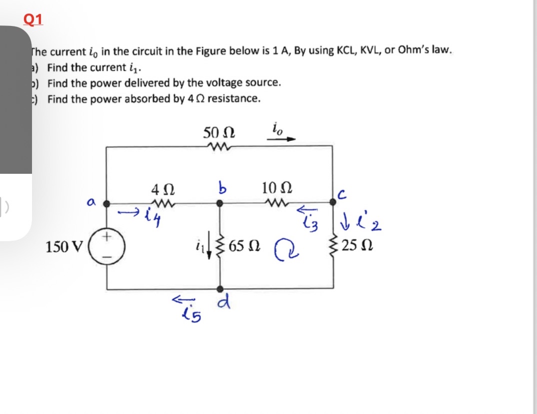 Solved Q1The current i0 ﻿in the circuit in the Figure below | Chegg.com