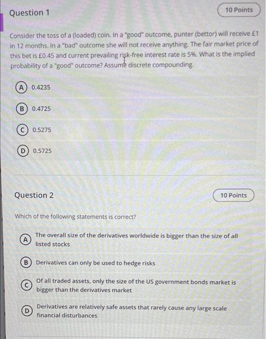 Solved 10 Points Question 1 Consider the toss of a (loaded) | Chegg.com