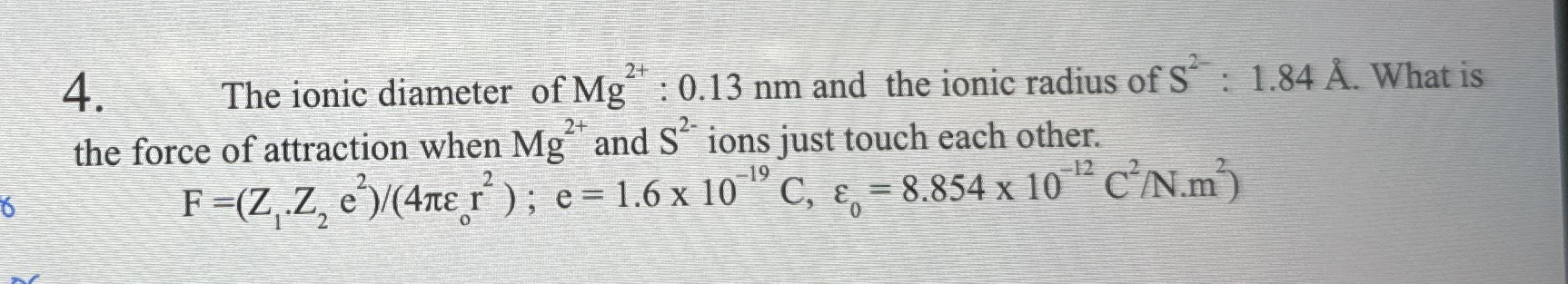 Solved The ionic diameter of Mg2+:0.13nm ﻿and the ionic | Chegg.com