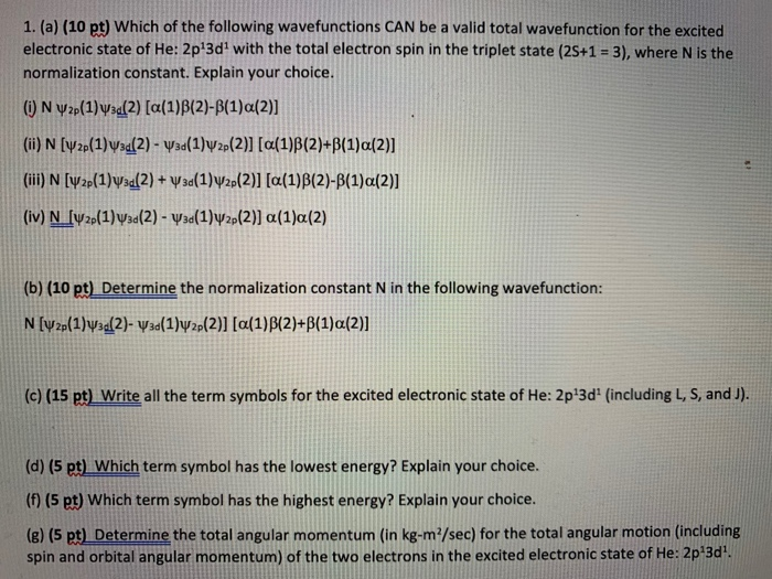 Solved 1. (a) (10 pt) Which of the following wavefunctions | Chegg.com | Chegg.com