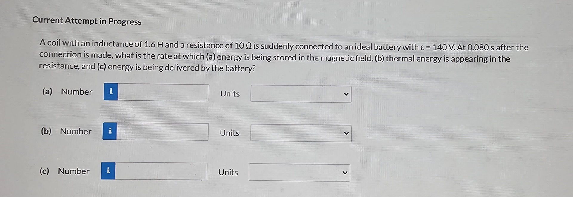 Solved Current Attempt in ProgressA coil with an inductance | Chegg.com