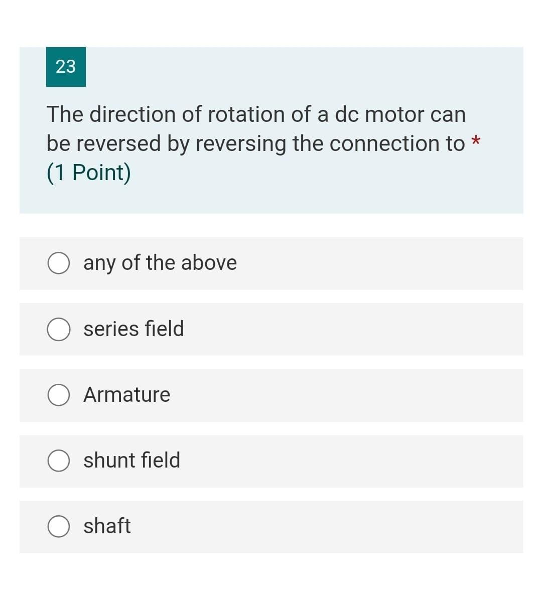 Solved 23 The direction of rotation of a dc motor can be | Chegg.com