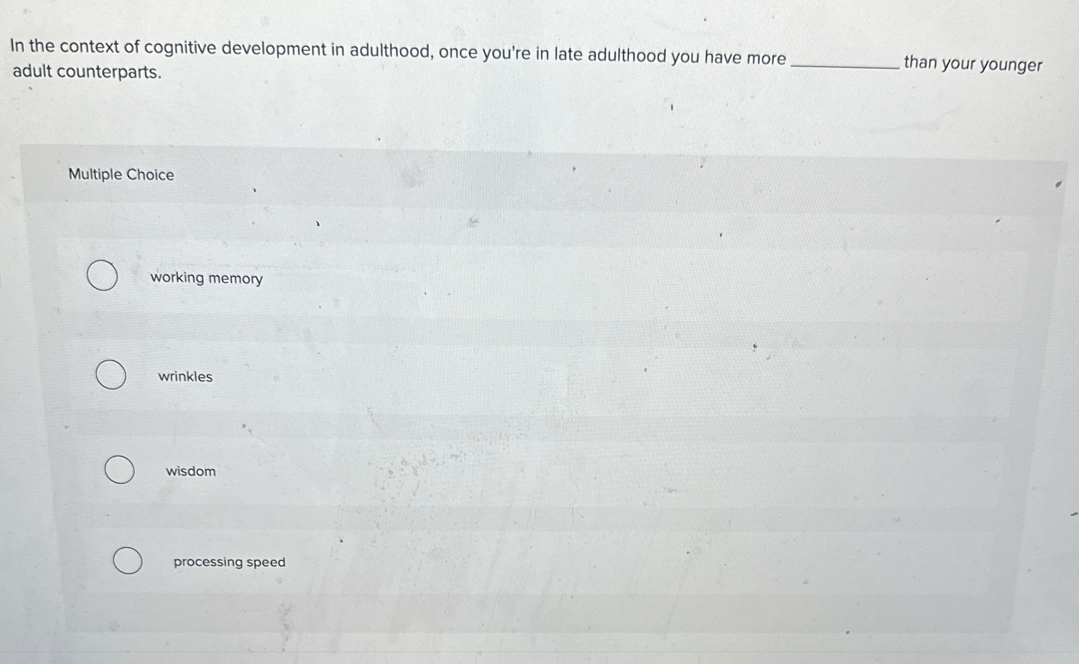 Solved In the context of cognitive development in adulthood, | Chegg.com