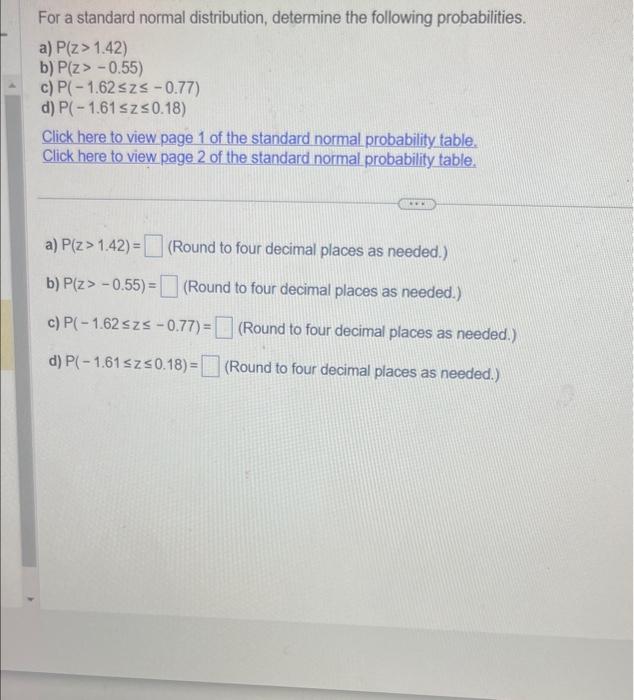 Solved For a standard normal distribution, determine the | Chegg.com