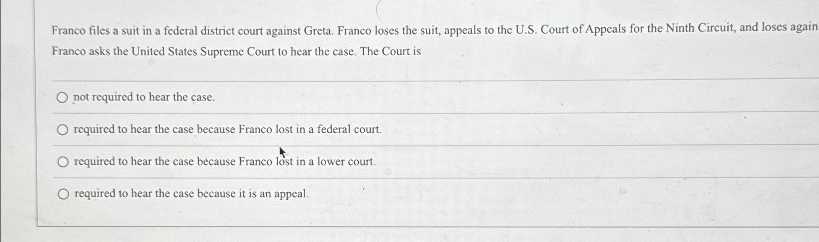 Solved Franco files a suit in a federal district court | Chegg.com