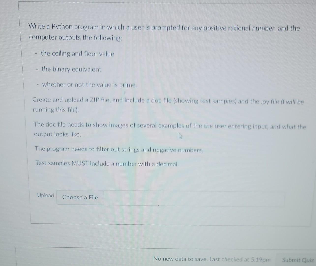 Solved Write a Python program in which a user is prompted | Chegg.com