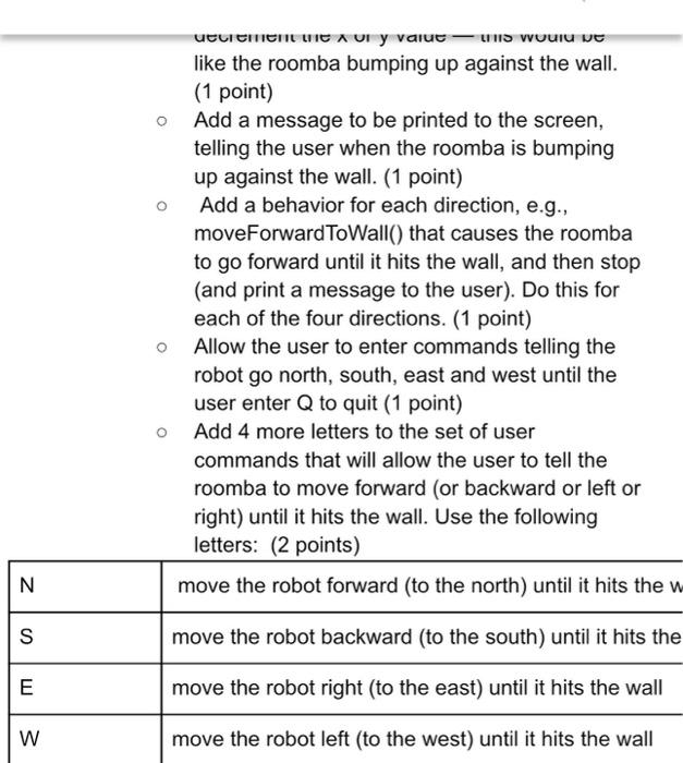Solved Allow the user to enter commands telling the robot go | Chegg.com