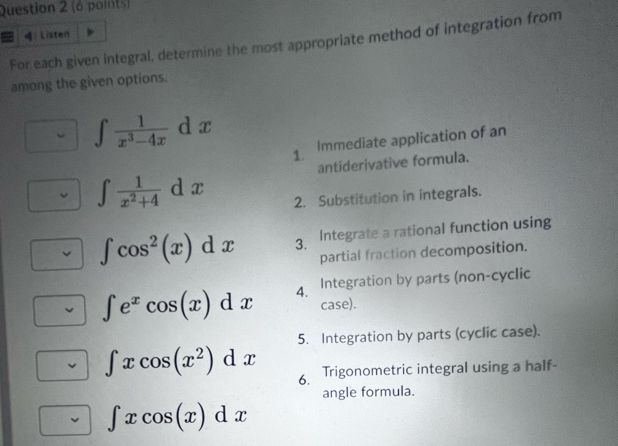 Solved For each given integral, determine the most | Chegg.com