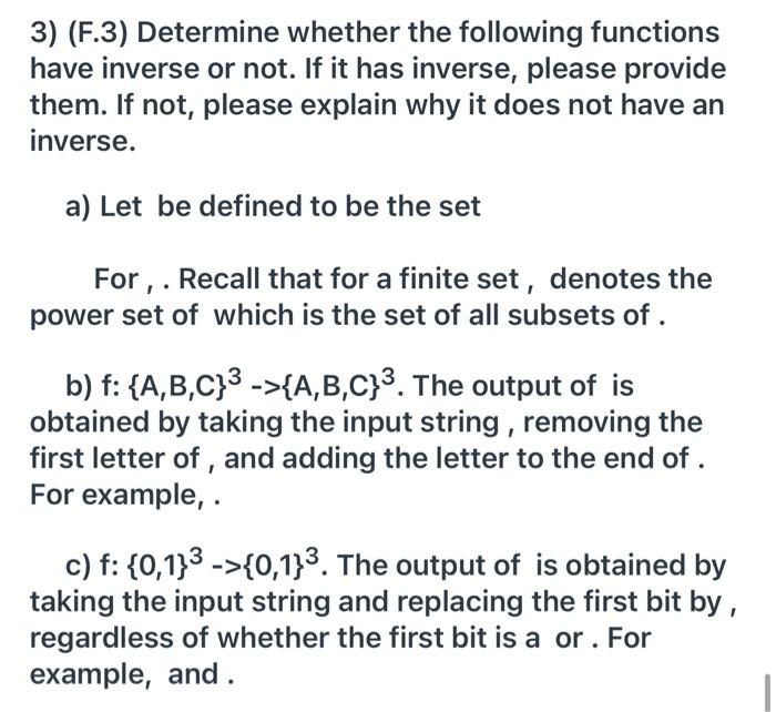 Solved Determine whether the following functions have | Chegg.com