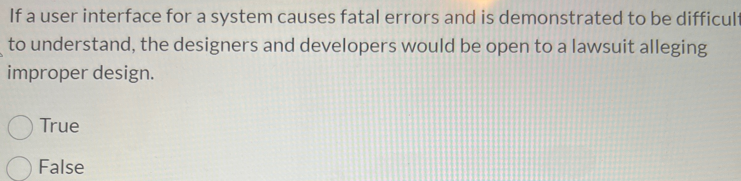 Solved If a user interface for a system causes fatal errors | Chegg.com
