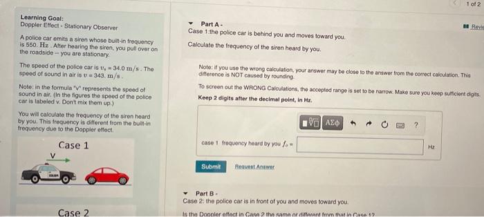 Solved 1 of 2 BR Part A - Case 1 the police car is behind | Chegg.com
