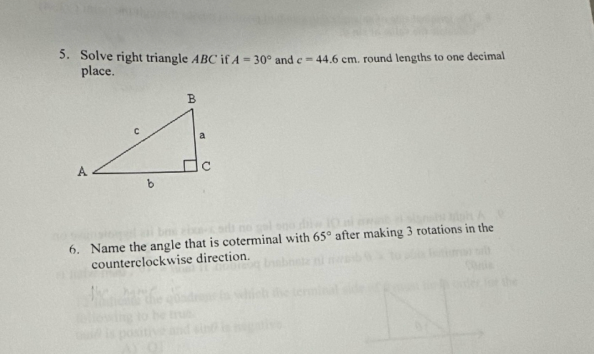 Solved Solve right triangle ABC if A=30° ﻿and c=44.6cm. | Chegg.com