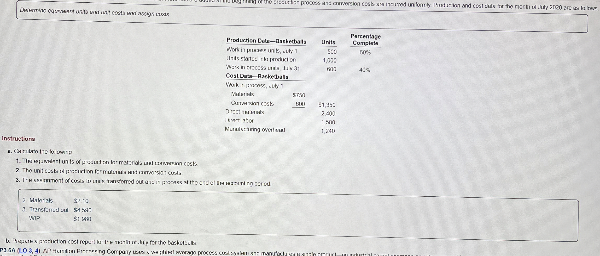 Determine equivalent units and unit costs and assign | Chegg.com
