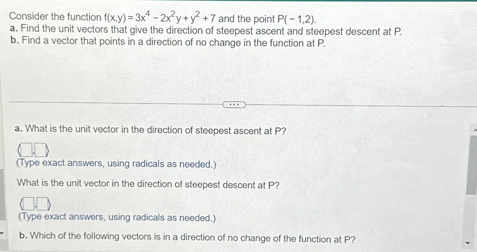 Solved Consider the function f(x,y)=3x4-2x2y+y2+7 ﻿and the | Chegg.com