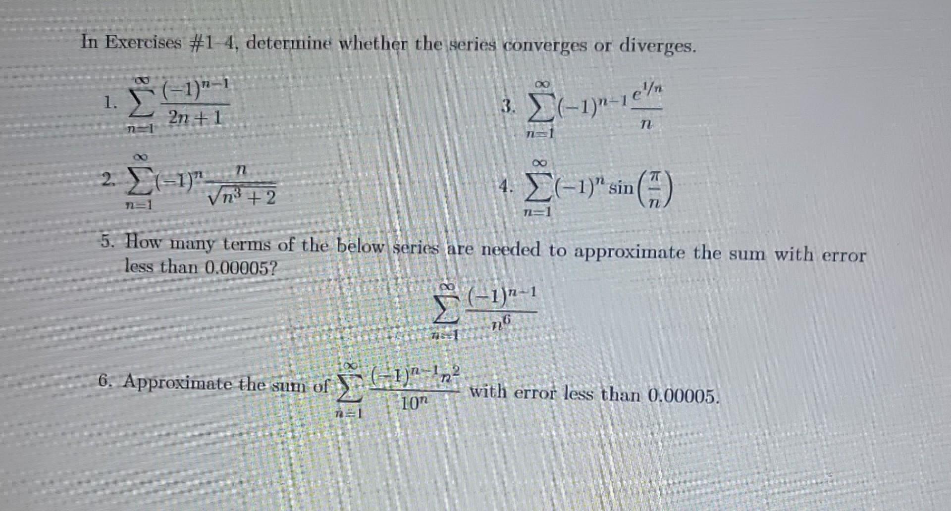 Solved In Exercises \#1-4, determine whether the series | Chegg.com