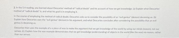 2. In the 5.4 reading, you learned about Descartes' | Chegg.com