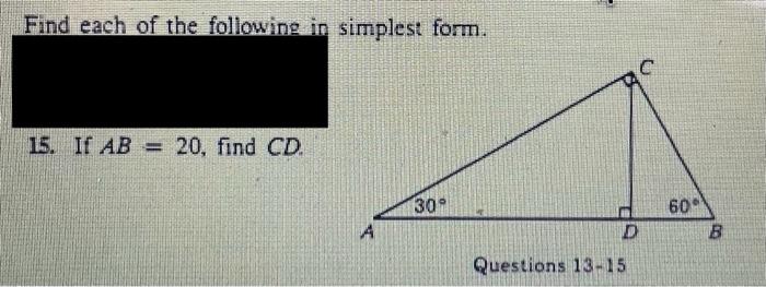 Solved Find each of the following in simplest form. 15. If | Chegg.com
