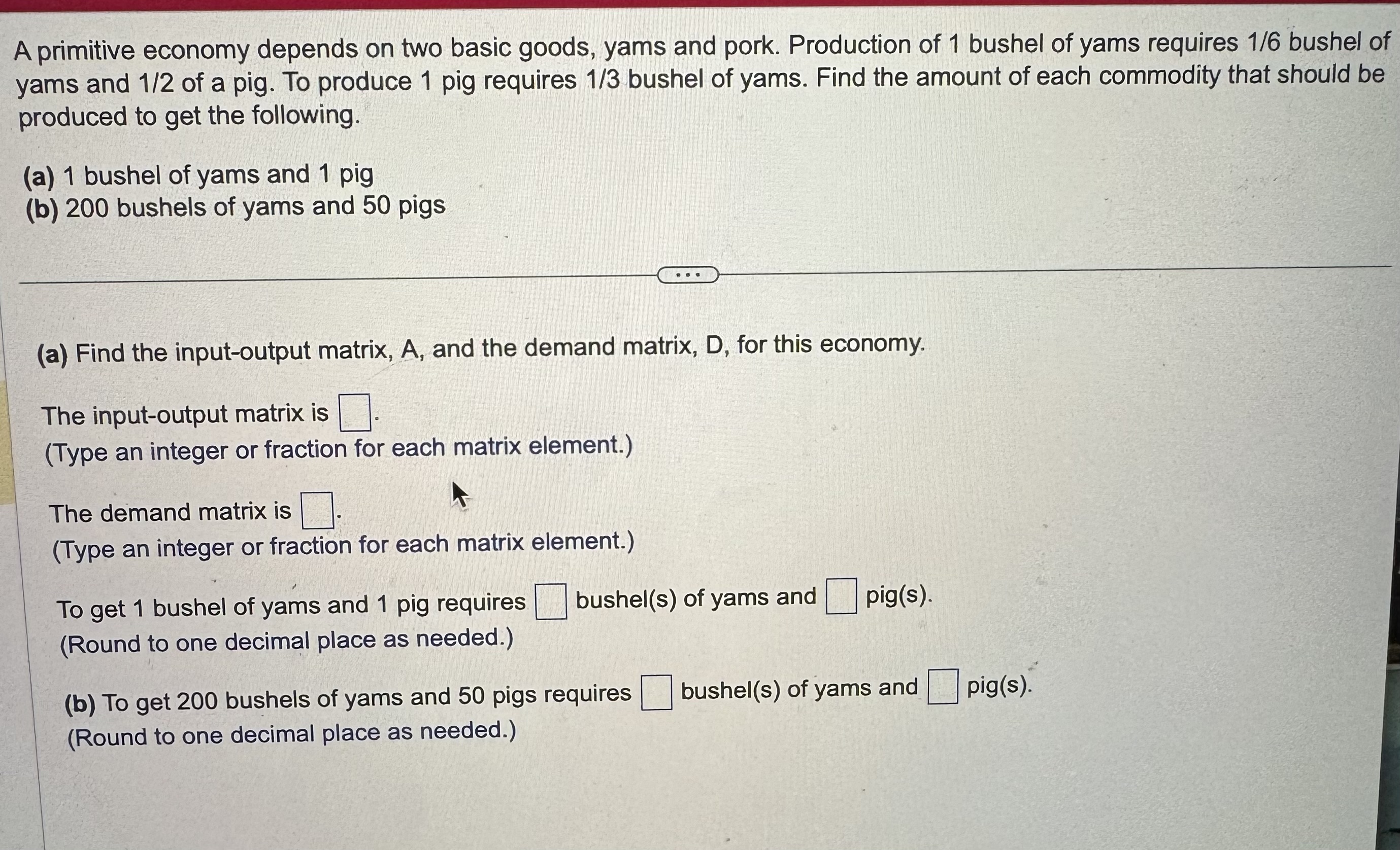 Solved A primitive economy depends on two basic goods, yams | Chegg.com