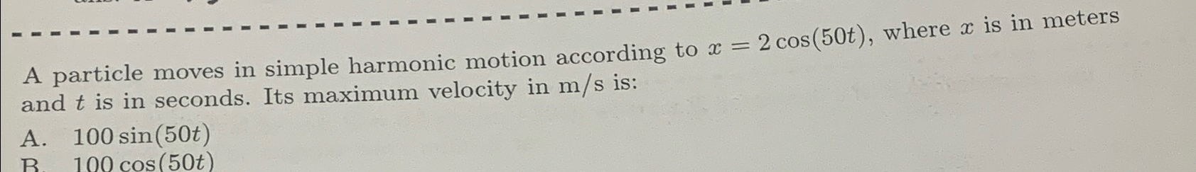 Solved A particle moves in simple harmonic motion according | Chegg.com
