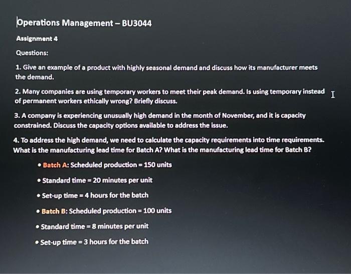 Solved Operations Management - BU3044 Assignment 4 | Chegg.com